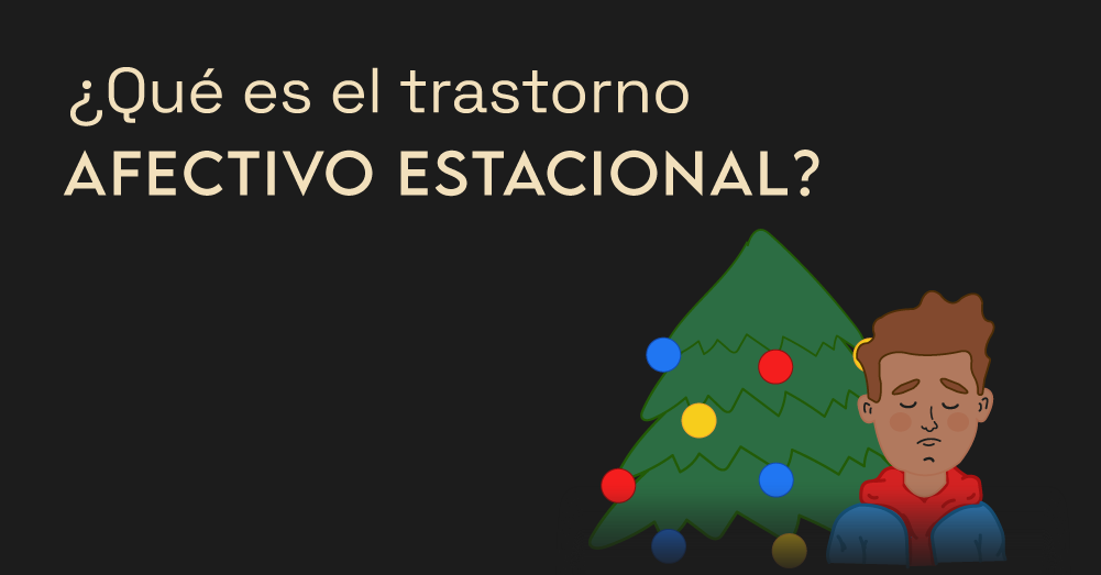 ¿Qué es el trastorno afectivo estacional?