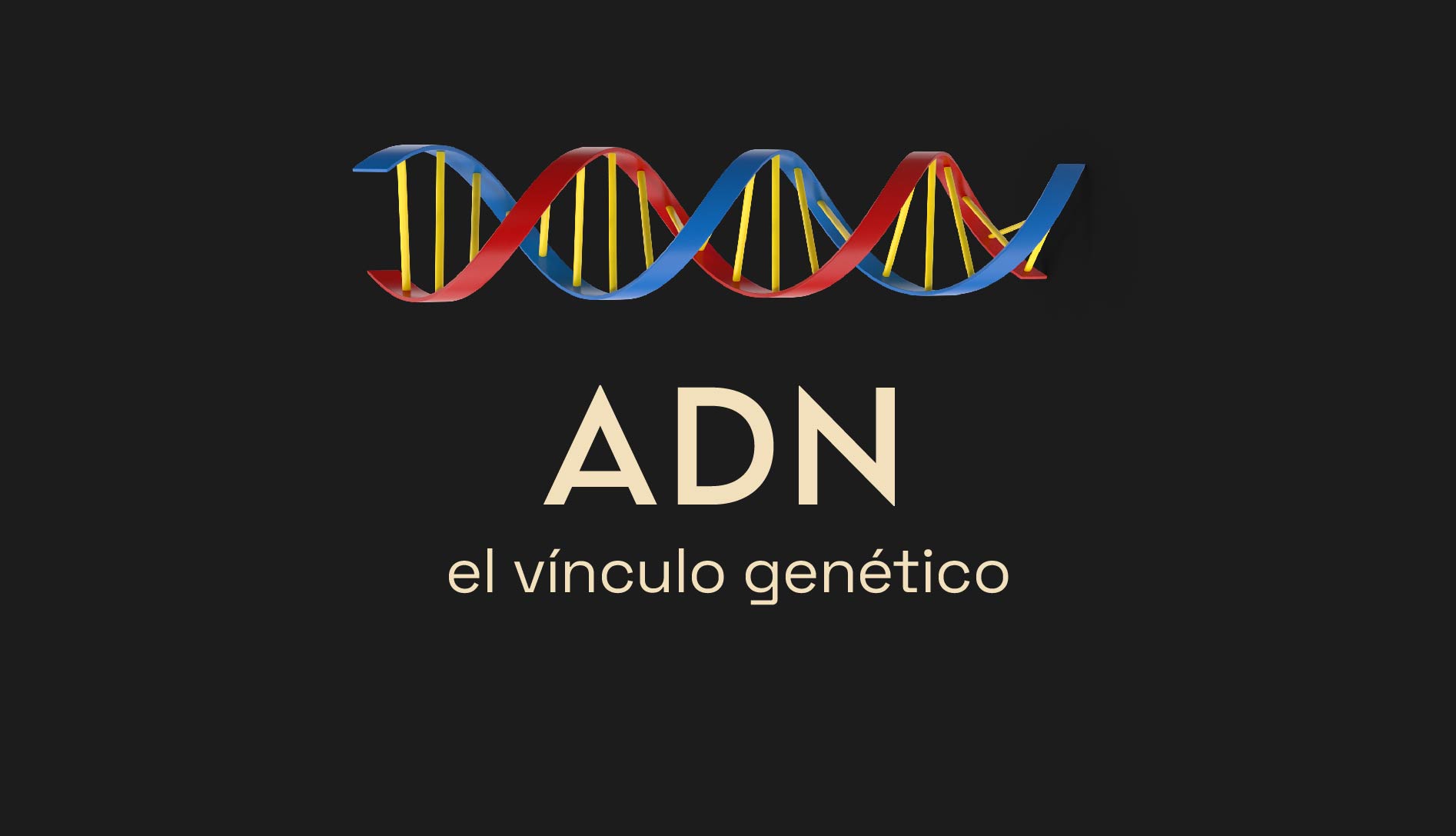 ADN: pieza clave de la genética