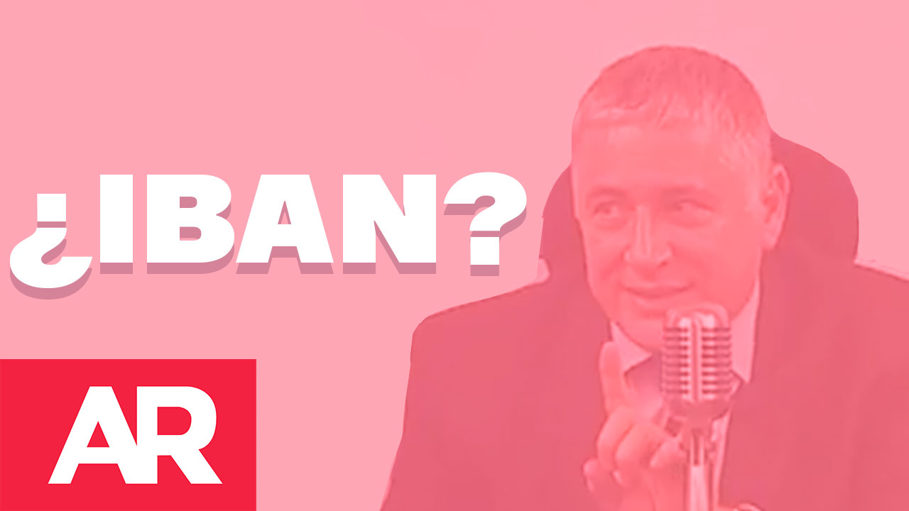 Lo que debe saber del IBAN